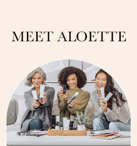About Us | Aloette